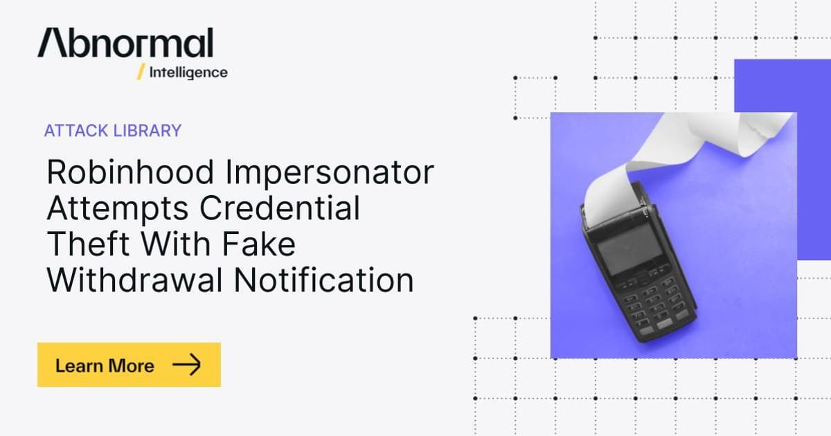 Robinhood Impersonator Attempts Credential Theft With Fake Withdrawal… Robinhood Impersonator Attempts Credential Theft With Fake Withdrawal…