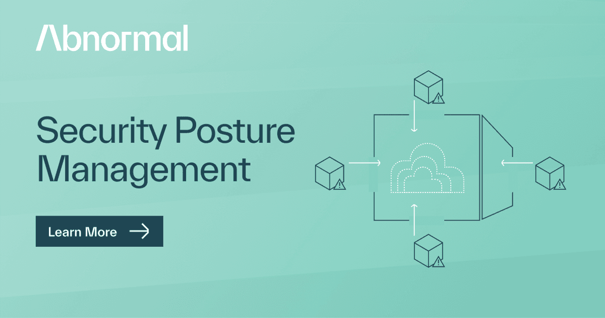 Security Posture Management Add On Abnormal Security